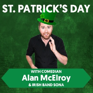 St Patrick's Day with Comedian Alan McElroy & Irish Band Sona - Turner ...